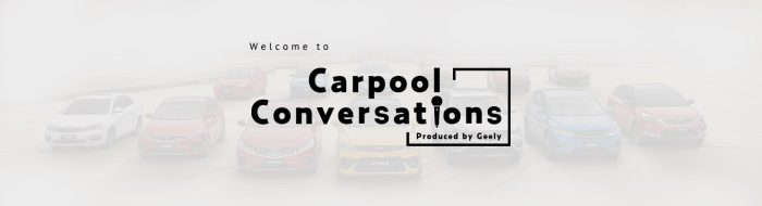Carpool Conversations : Media Center – Zhejiang Geely Holding Group